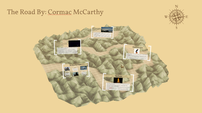 The Road By: Cormac McCarthy by Cristian Veneziano on Prezi