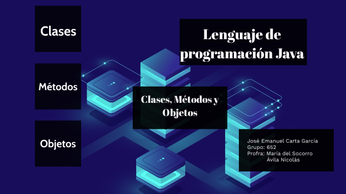 Lenguaje de POO by Emanuel Carta García on Prezi