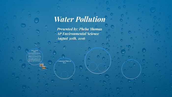 Water Pollution by Pheba Thomas on Prezi