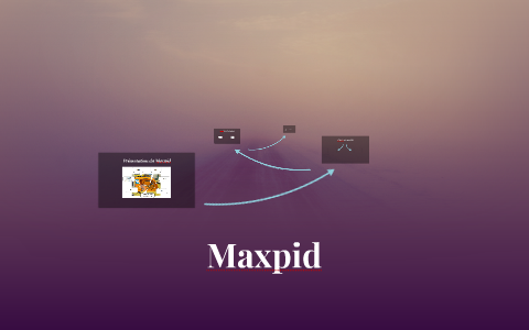 Maxpid by Simon Bouriat on Prezi