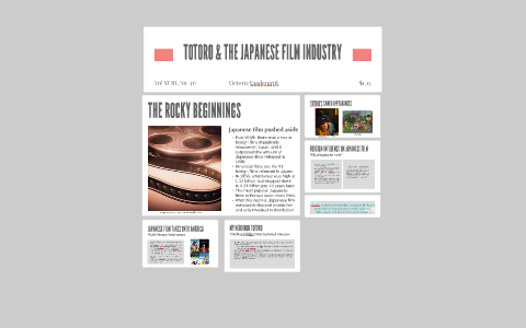 TOTORO: THE JAPANESE FILM INDUSTRY by Victoria Vandergrift on Prezi