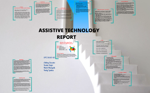 Assistive Technology Report SETT Framework by Beata Bajer on Prezi