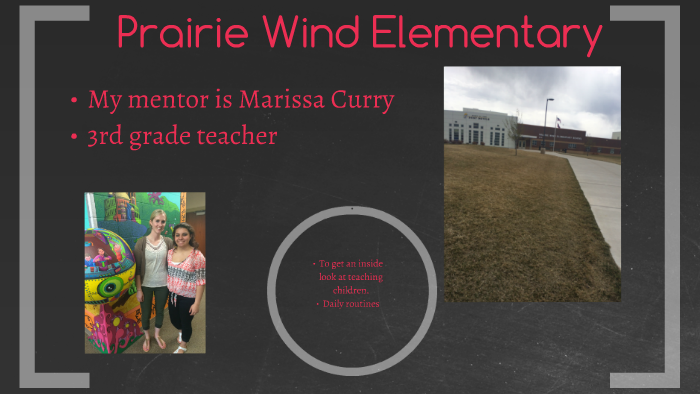 Prairie Wind Elementary by Laci Taylor on Prezi