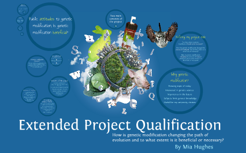 Extended Project Qualification by Mia Hughes on Prezi