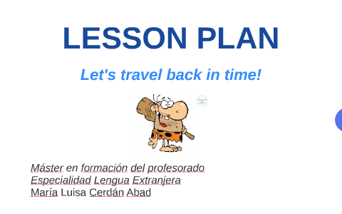 LESSON PLAN by ML CA on Prezi
