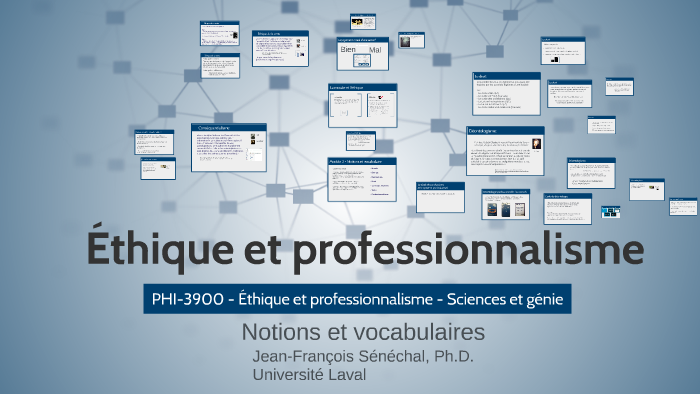 Éthique et professionnalisme - Sciences et génie - Notions et ...