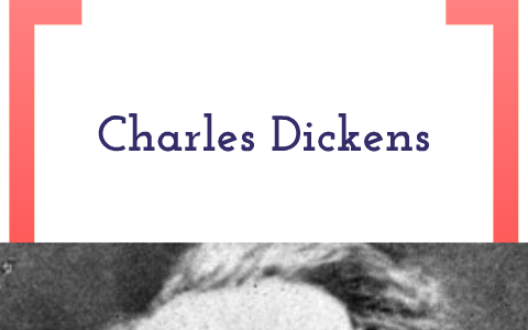 Charles Dickens by Isabelle Constantineau on Prezi