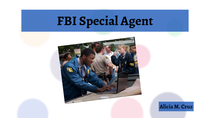 FBI Special Agent: Alicia Cruz by Alicia Cruz on Prezi