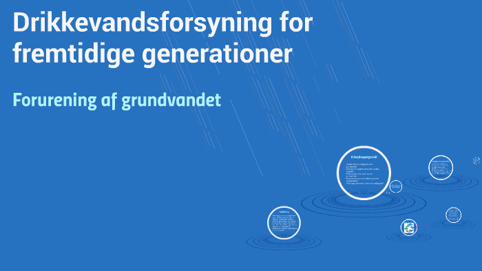 Drikkevandsforsyning for fremtidige generationer by Signe Christensen ...