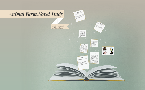 Animal Farm Novel Study by Shiri Fitzgerald on Prezi