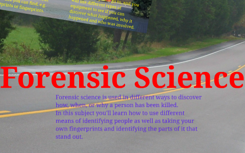 Forensic Science by Hayley Brown on Prezi