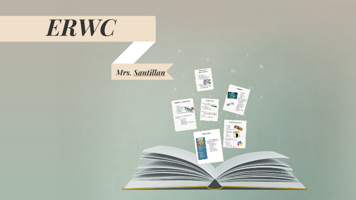 Introduction to ERWC by Jorja Santillan on Prezi