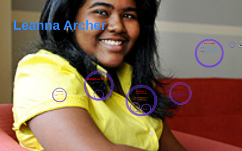 Leanna Archer by timothy owens on Prezi