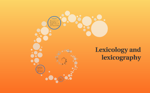Lexicology and lexicography by Kateřina Lichá on Prezi