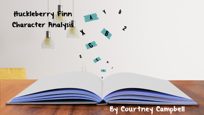 Huck character analysis by Courtney Campbell on Prezi