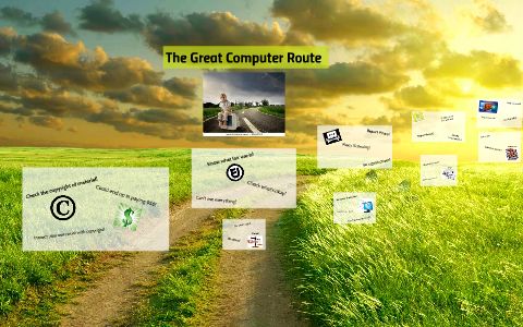The Great Computer Route by School Appropriate on Prezi