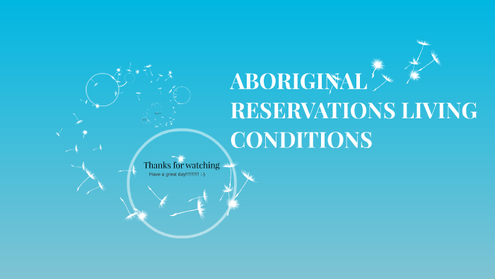 NATIVE AMERICAN RESERVATIONS LIVING CONDITIONS by clint paul on Prezi
