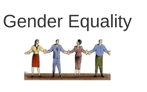 Gender Equality by Amber Mallery on Prezi