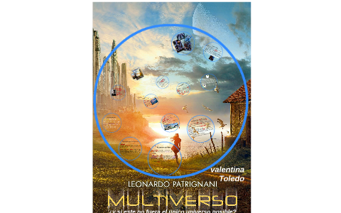 multiverso libro by yo no on Prezi