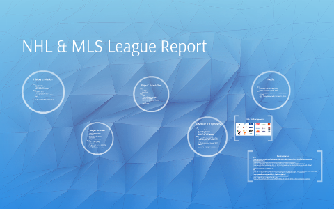 NHL & MLS League Report by Ashleigh Carney