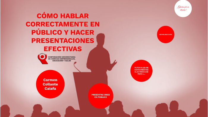 CÓMO HABLAR CORRECTAMENTE EN PÚBLICO Y HACER PRESENTACIONES EFECTIVAS ...