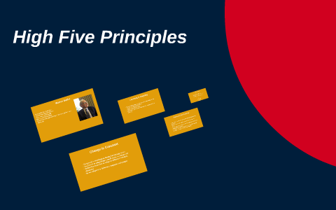 High Five Principles by dylan carnduff on Prezi