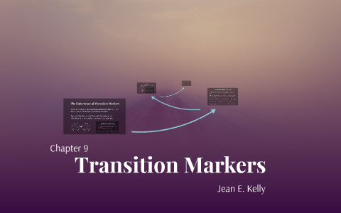 Transition Markers by Beth Moss on Prezi
