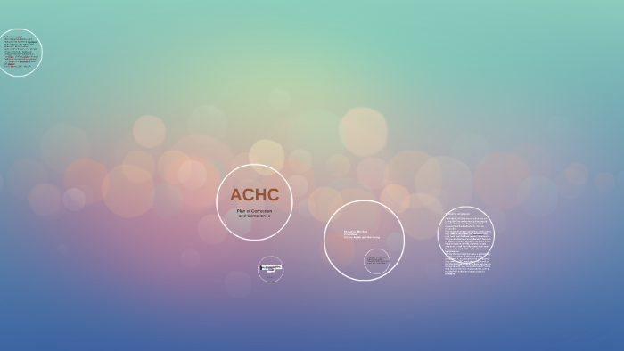 ACHC Plan of Correction and Compliance by Pamela Doyle on Prezi