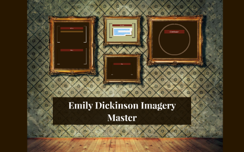 Emily Dickinson Imagery Master by Rosiie Shearon