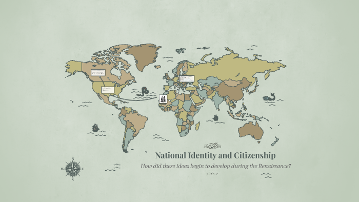 National Identity and Citizenship by on Prezi
