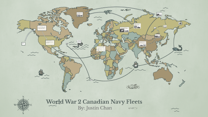 World War 2 Canadian Naval Fleets by Justin Chan on Prezi