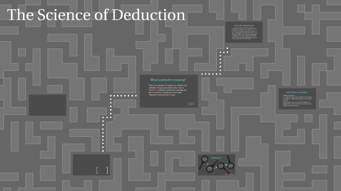 The Science of Deduction by Maggie Lupo on Prezi