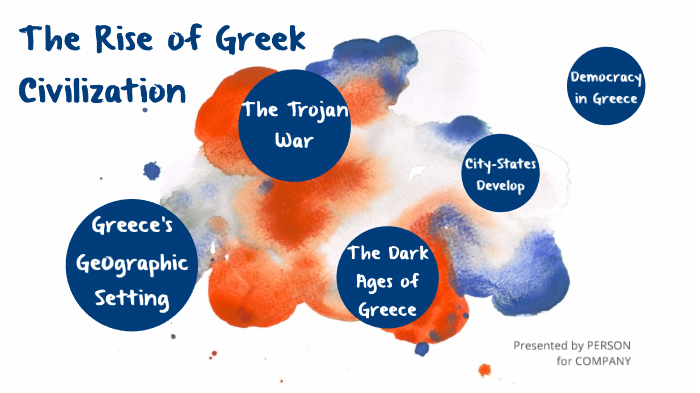Section 1: The Rise of Greek Civilization by Ellie Wardyn on Prezi