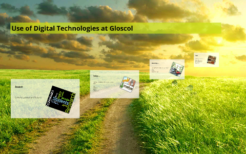 Digital Technologies @ Gloscol by Carol Hampton on Prezi