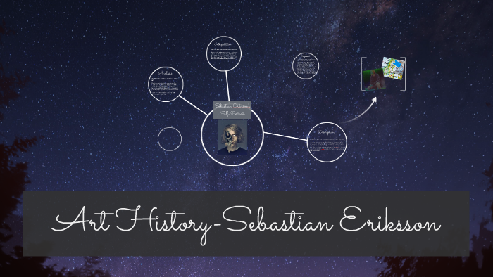 Art History-Sebastian Eriksson by Kyrsten Chapman on Prezi