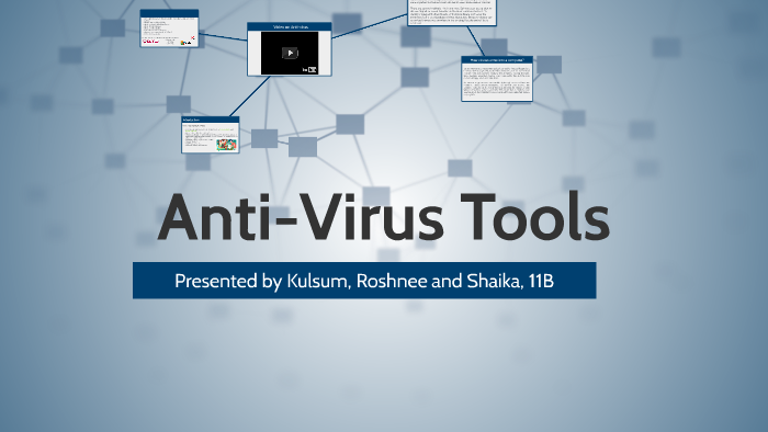 Anti-Virus Tools by Roshnee Banu on Prezi