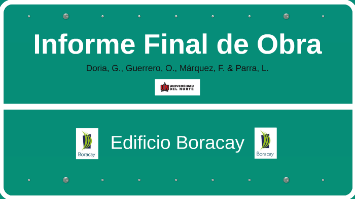 Informe Final de Obra by Fernando Marquez on Prezi
