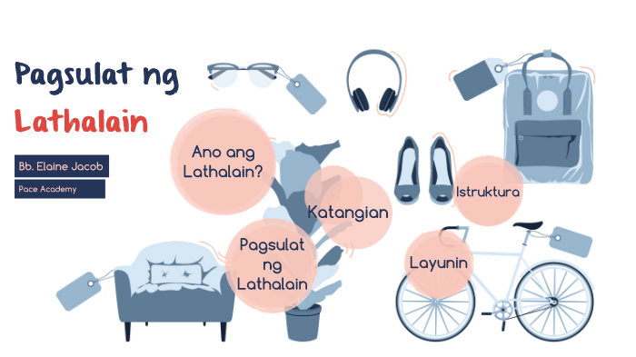 Pagsulat ng Lathalain by Elaine Jacob on Prezi