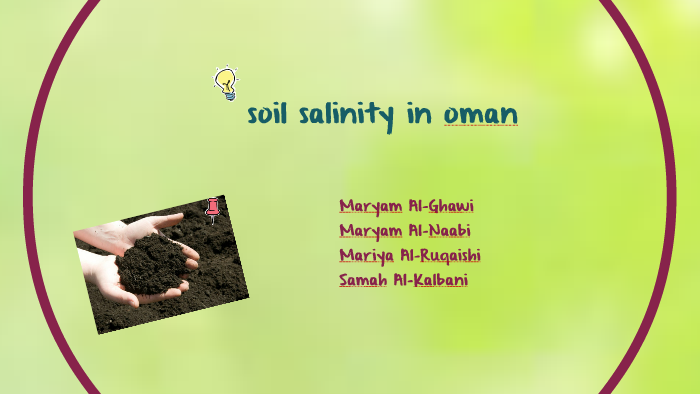 soil salinity in oman by maryam alghawi on Prezi