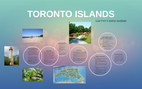 Toronto Islands Geography Summative by K Patel on Prezi