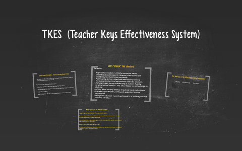 TKES (Teacher Keys Effectiveness System) by Connie Hill on Prezi