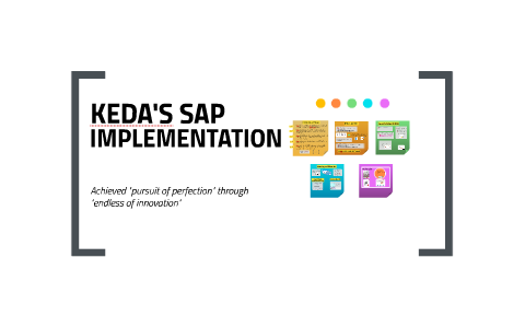 KEDA'S SAP by Araya Thangworachai on Prezi