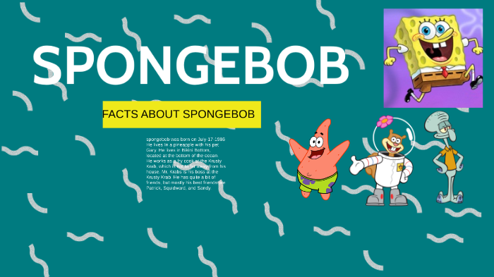 spongebob presentation by Rakya Pollard on Prezi