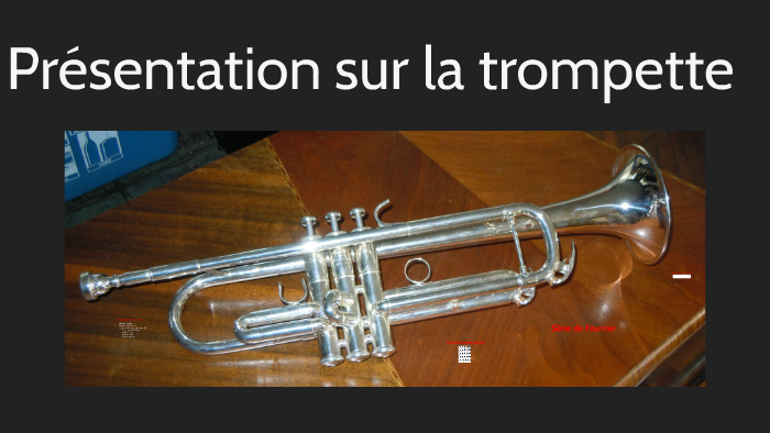 Présentation de notre instrument de musique : La trompette. by Alec ...