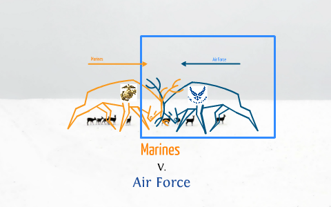 compare and contrast (Air Force vs. Marines) by t flem on Prezi