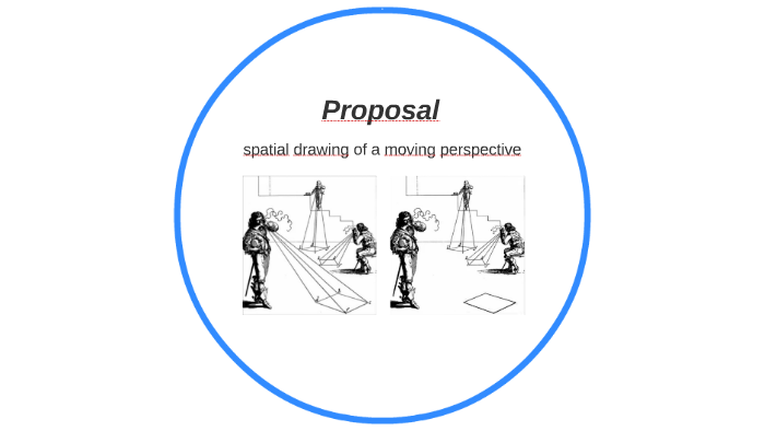 Proposal - Spatial drawing of a moving perspective by Thomas Anders on ...