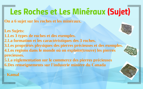 Les Roches et Les Minéraux! by Kamal Chahrour on Prezi