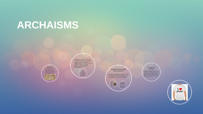 ARCHAISMS by Dasha Bykova on Prezi