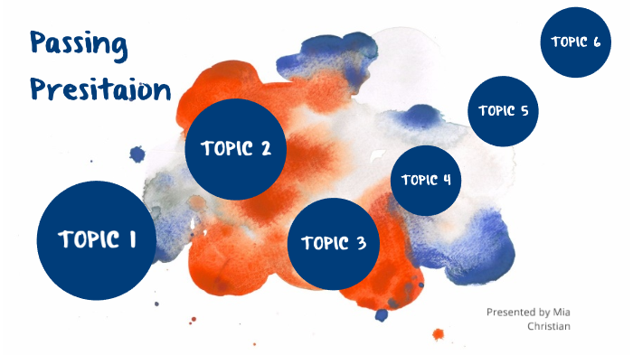 Passing Presitation by Mia Christian on Prezi