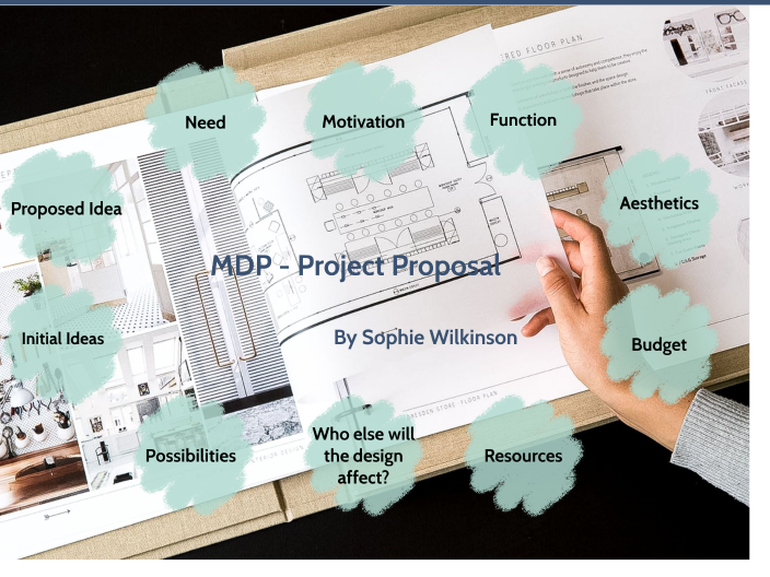 MDP - Project Proposal by Sophie Wilkinson on Prezi